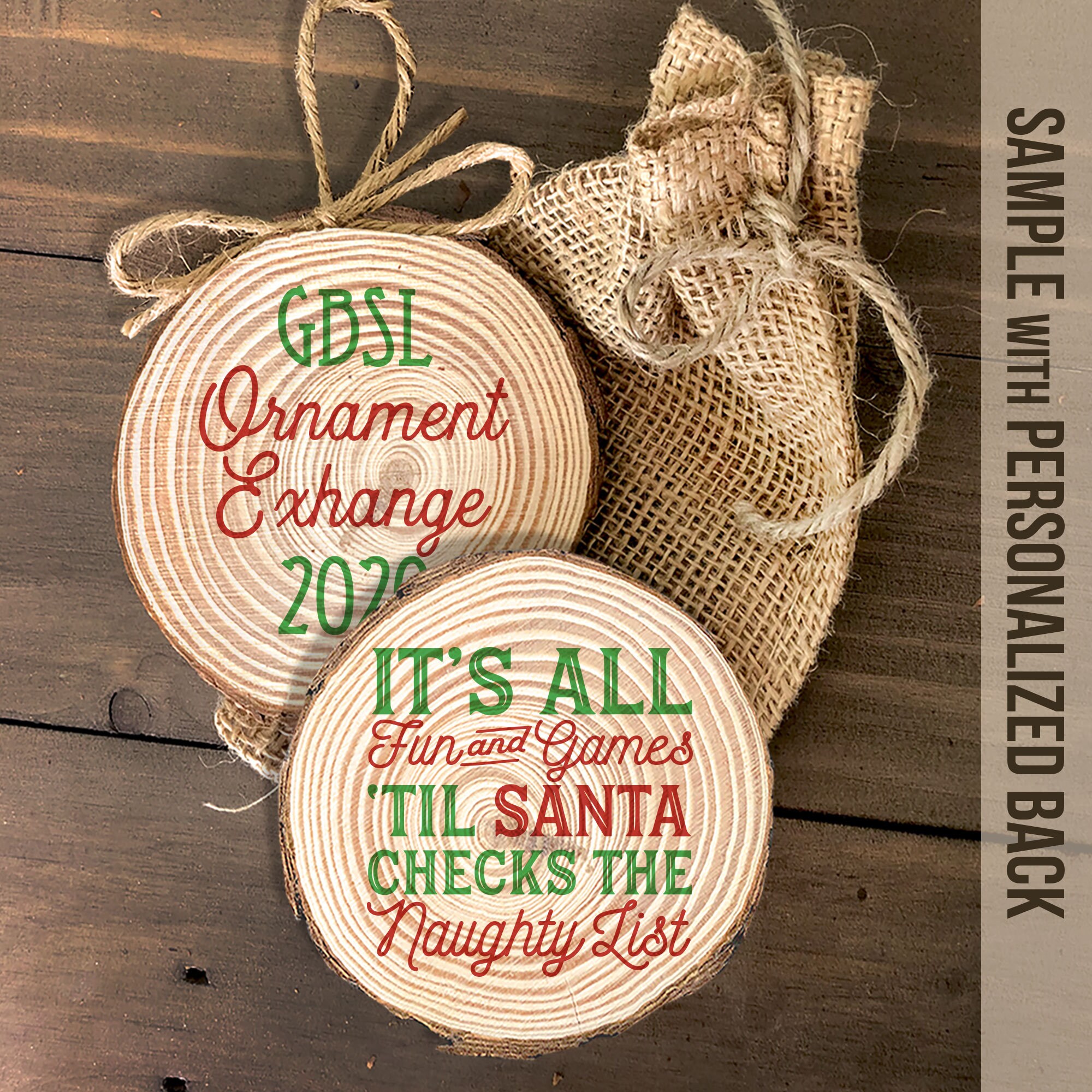 Fun and Games 'til Santa Checks the Naughty List Wood Slice Holiday ...