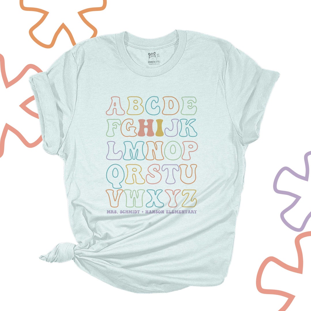 Colorful "hi" Alphabet Teacher Shirt | Great for Any Grade | Colorful ...
