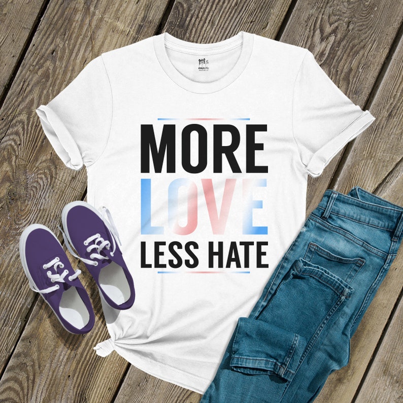 Pride Shirt More Love Less Hate Unisex Tshirt LGBTQ Shirts - Etsy