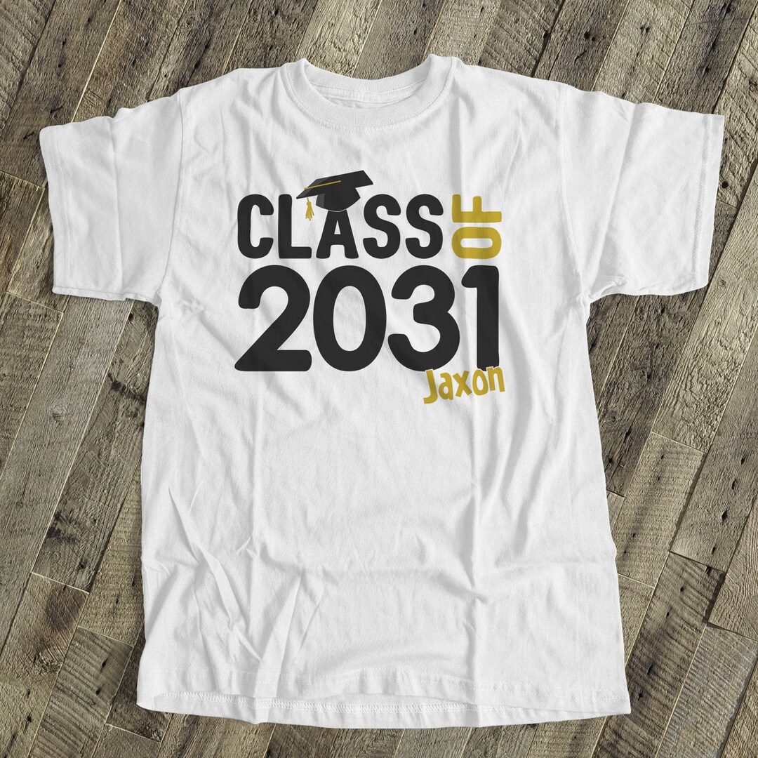 Graduation Shirt - Class of 2031 or Any Year Graduation Cap School ...