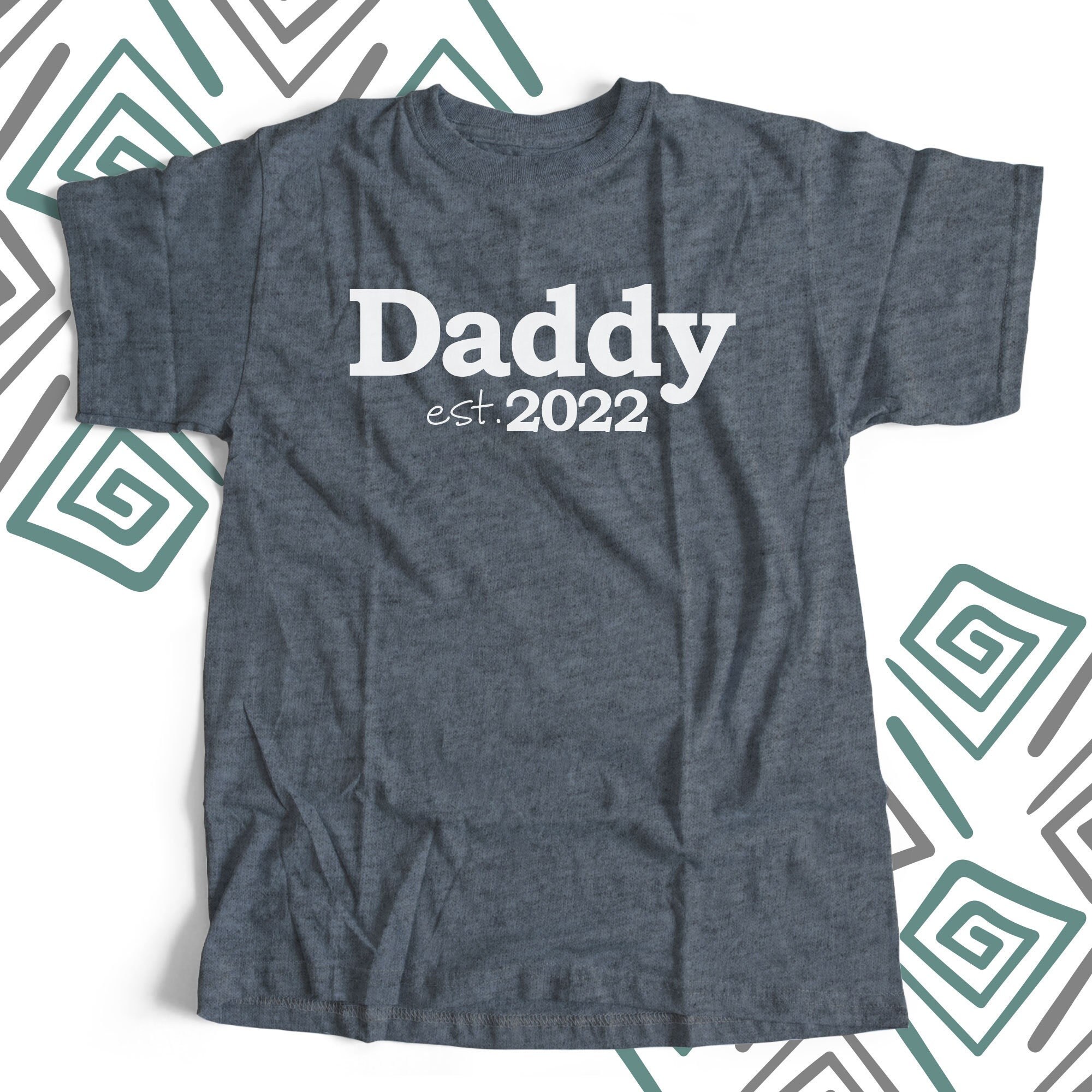 Daddy or Dad Shirt - Daddy Established Any Year Custom DARK T-shirt ...
