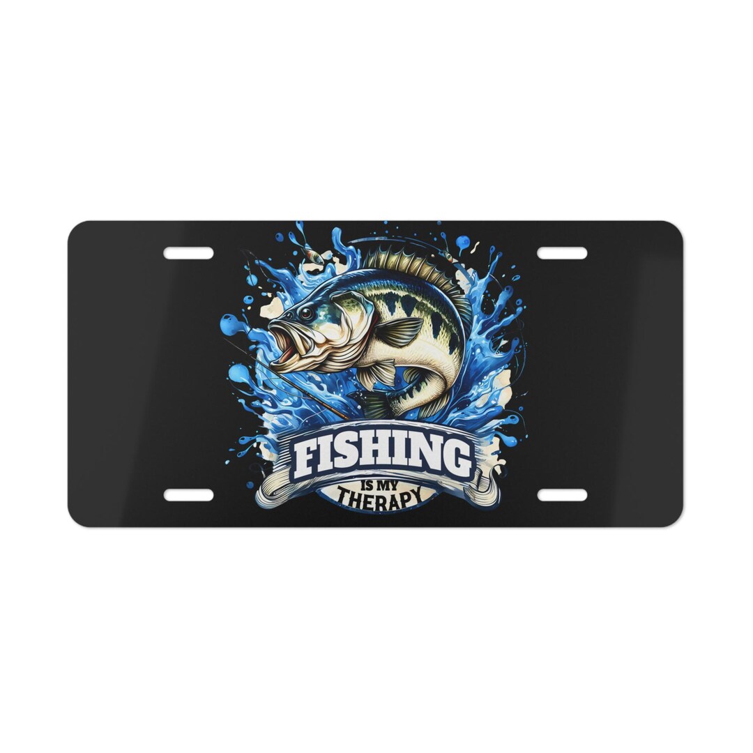 Fishing is My Therapy License Plate, Custom Car Accessory, Personalized ...