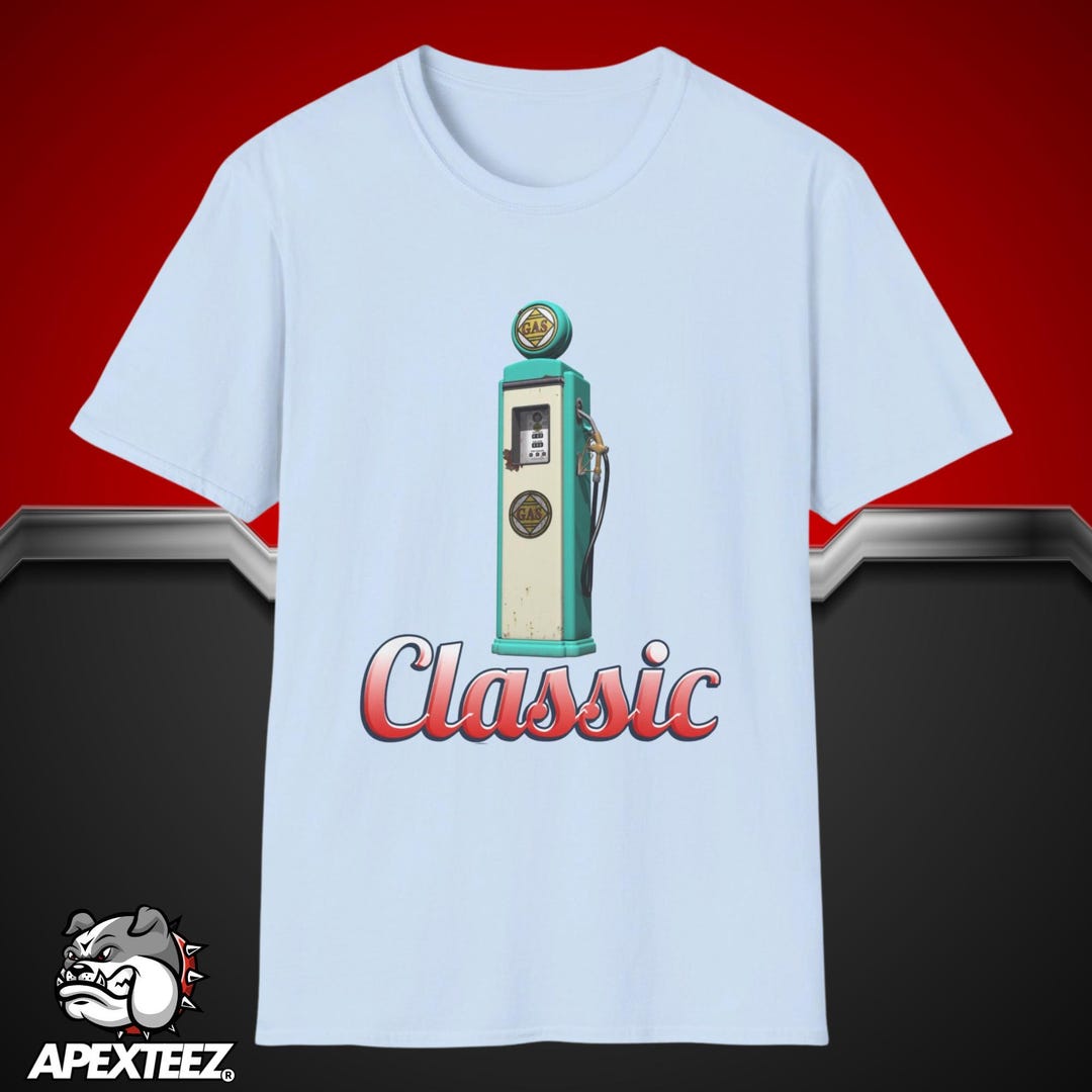 Classic Retro Gas Pump T-shirt, Vintage Fuel Station Tee, Gift for Him ...