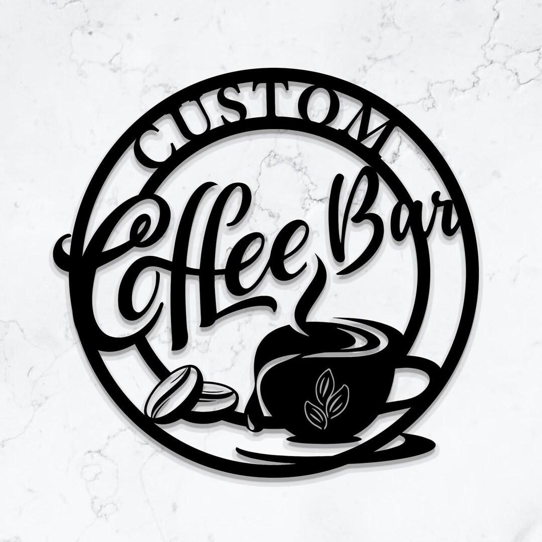 Custom Coffee Metal Wall Sign, Personalized Coffee Name Sign, Decor for ...