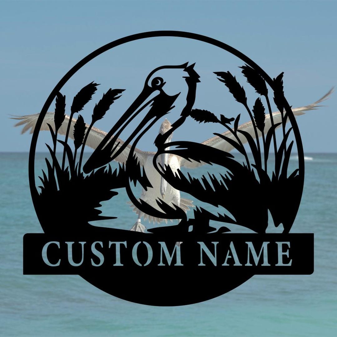 Pelican Metal Wall Art,custom Pelican Metal Sign,personalized Pelican ...