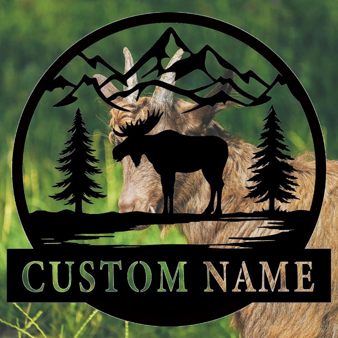 Handmade-custom Moose Sign Metal Wall Sign-personalized Moose Sign ...