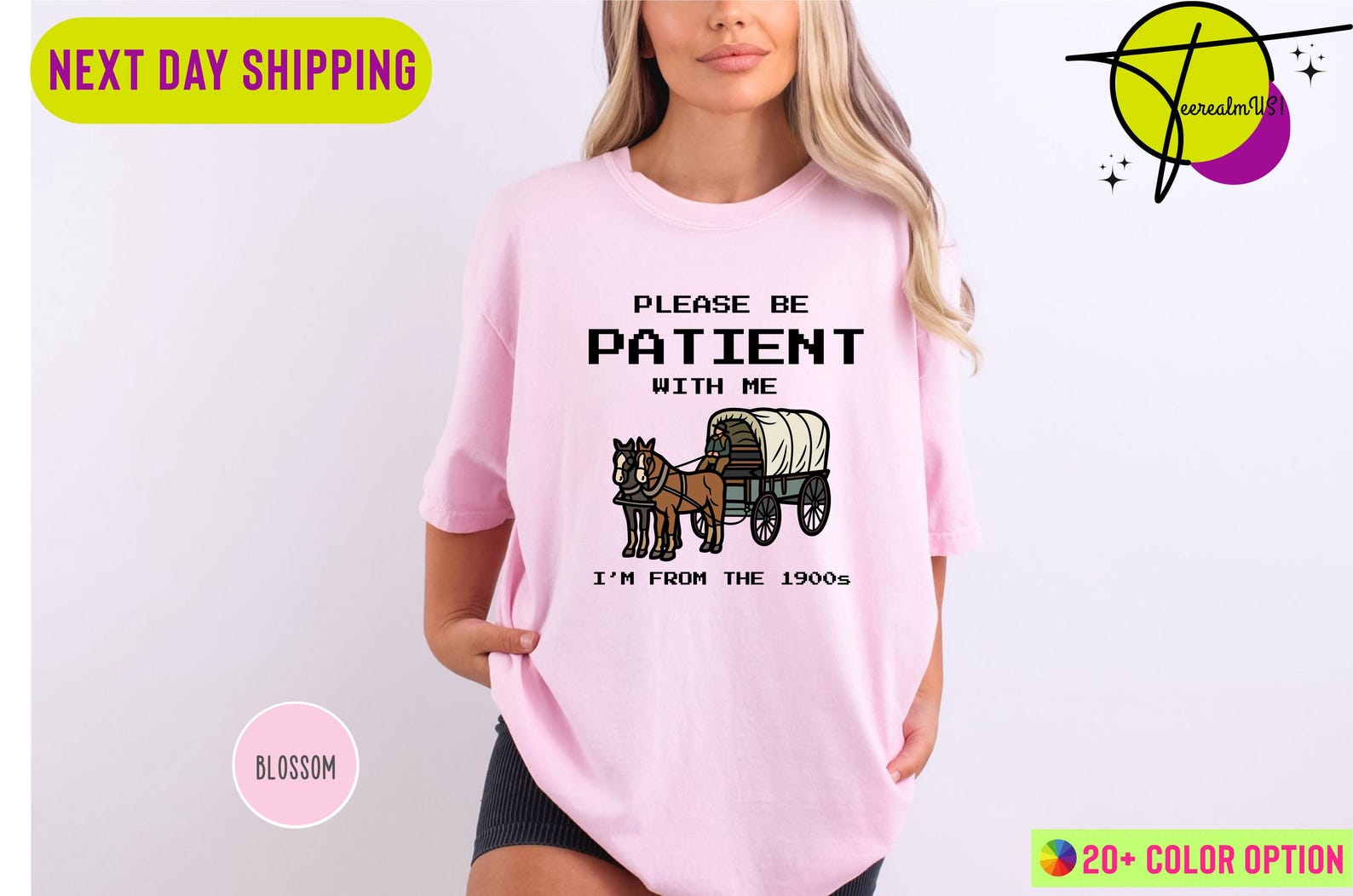 Comfort Colors®® Please Be Patient With Me I'm From the 1900s Shirt ...