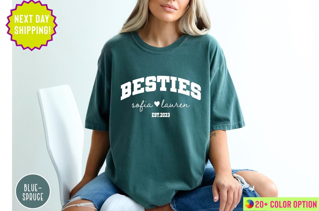 Comfort Colors® Custom Bestie Shirt, Best Friend Shirt, Bestie Tee ...