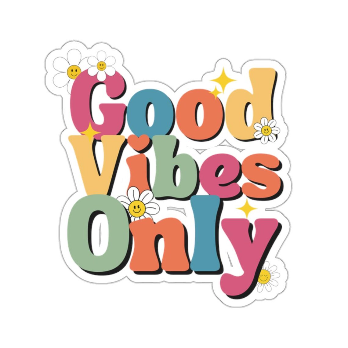 Good Vibes Only Stickers Inspirational Stickers Inspirational Quotes ...