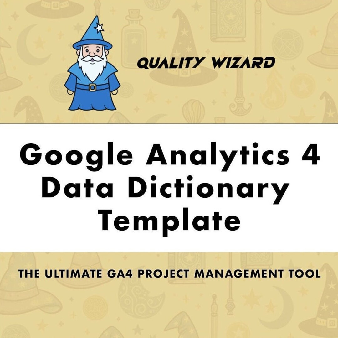 GA4 Data Dictionary Template Your Ultimate Guide for Google Analytics 4 ...
