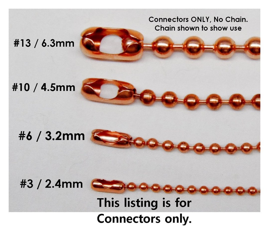 COPPER Ball CHAIN Connectors Couplers ONLY ~ 4 Sizes 2.4mm/#3 ~ 3.2mm ...