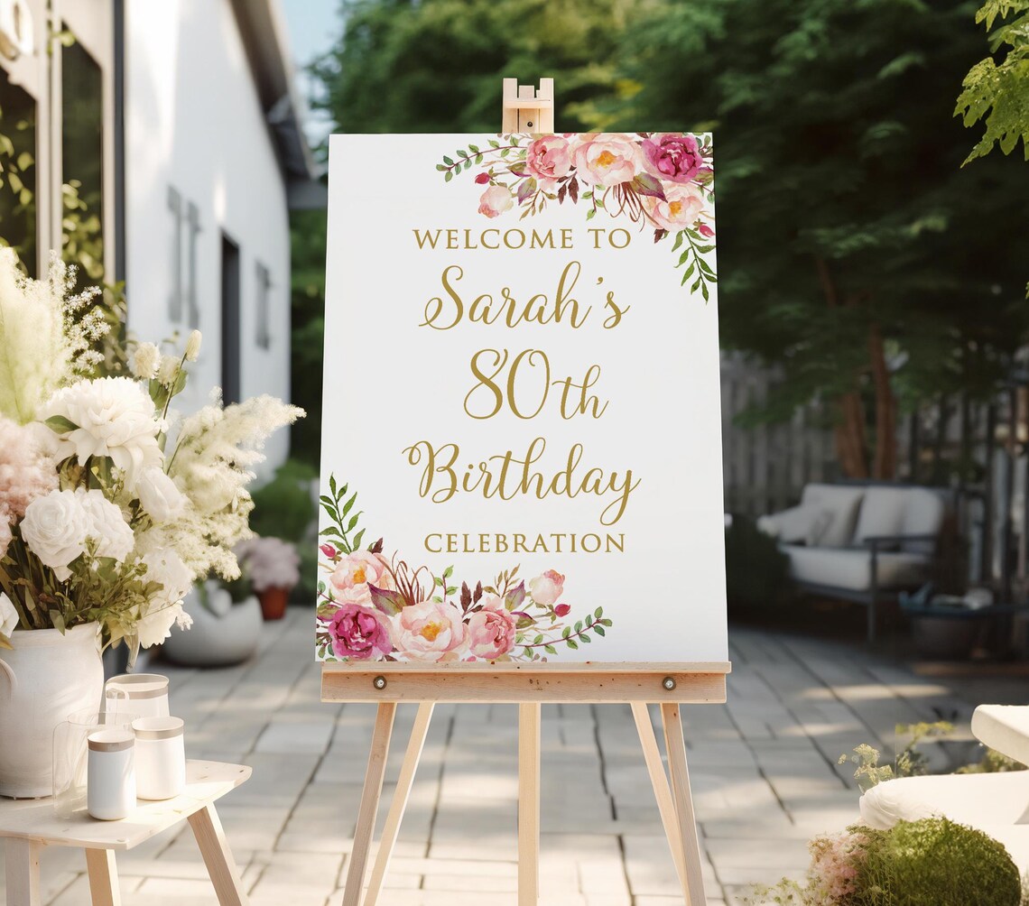 PRINTED Floral 60th Birthday Welcome Sign, Pink Birthday Sign Any Age ...