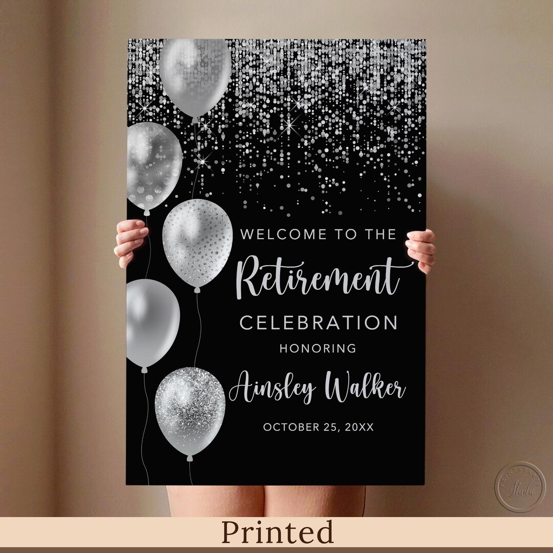 PRINTED or DIGITAL Black and Silver Retirement Party Welcome Sign With ...