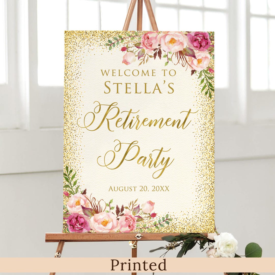 PRINTED or DIGITAL Pink and Gold Retirement Welcome Sign, Ivory ...