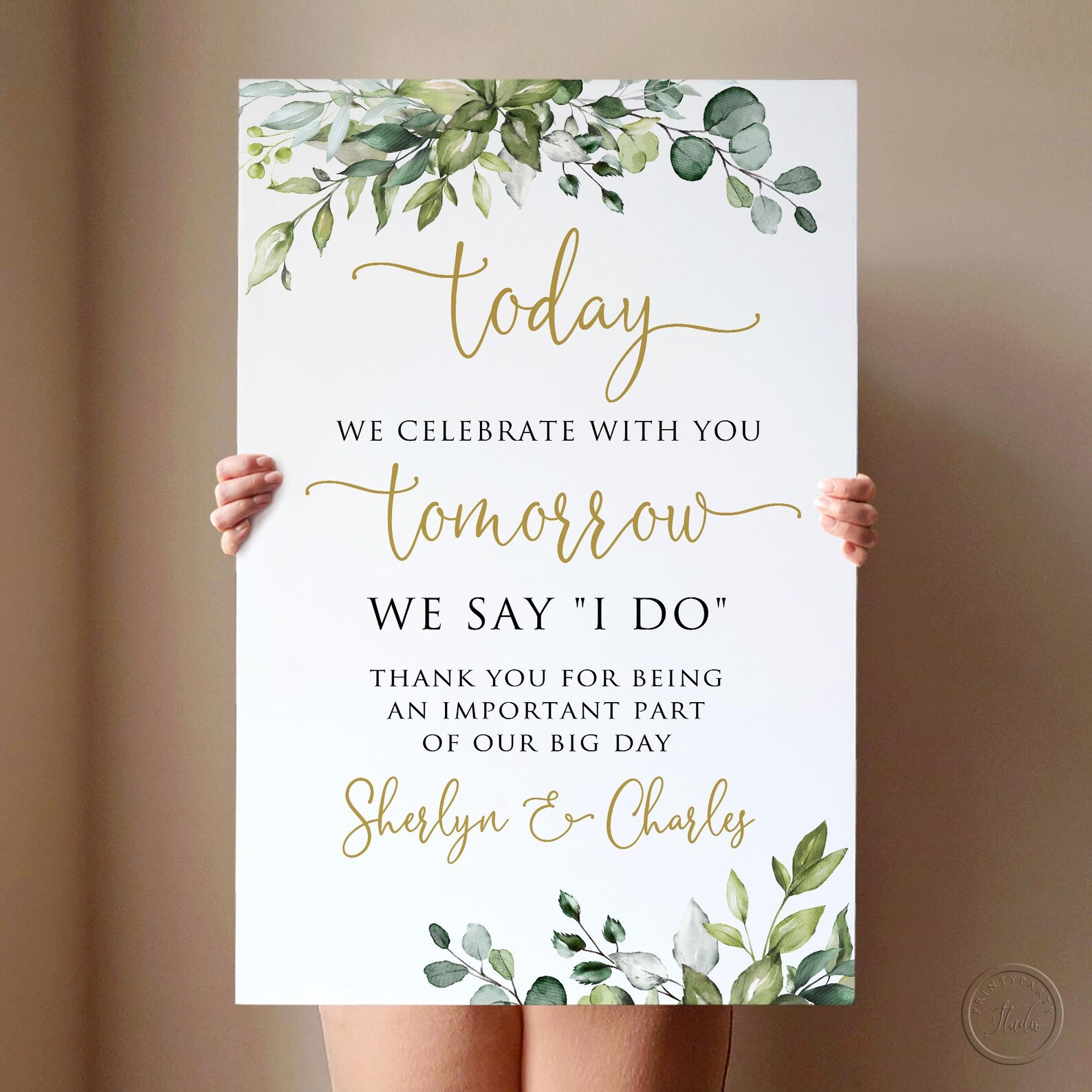 PRINTED or DIGITAL Rehearsal Welcome Sign Today We Celebrate With You ...