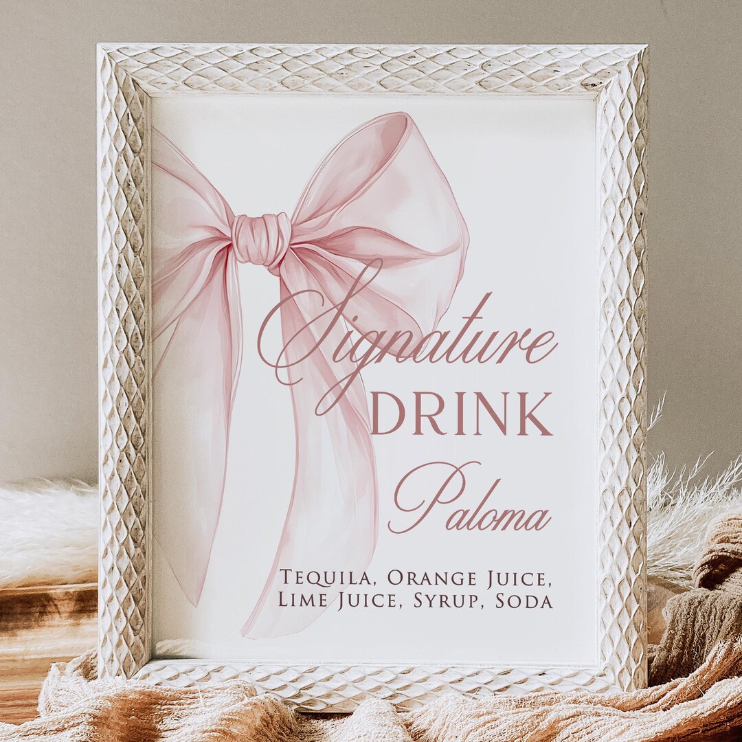 PRINTED or DIGITAL Pink Bow Signature Drink Sign, Bar Menu Sign ...