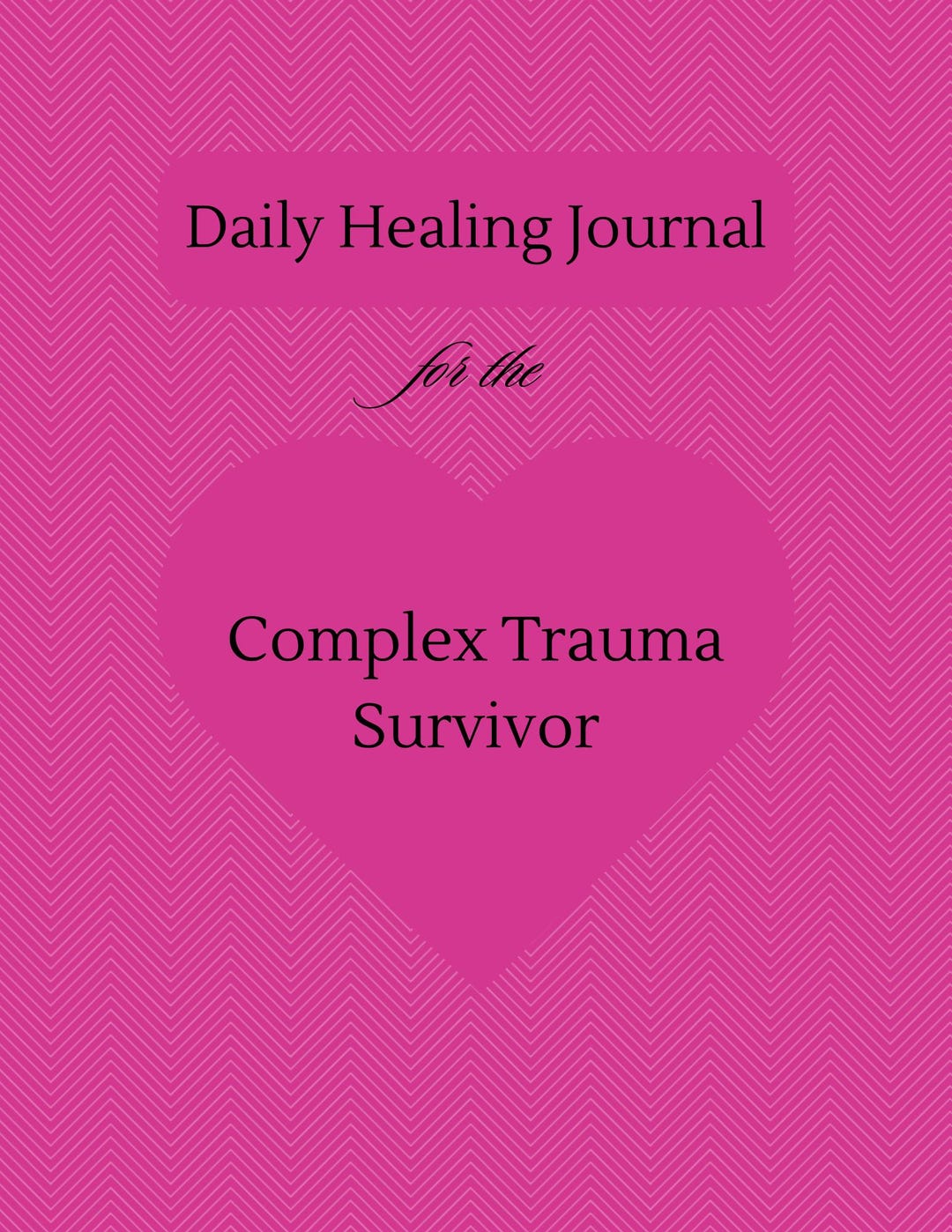 Daily Healing Journal for Complex Trauma, C-PTSD Digital Workbook in ...