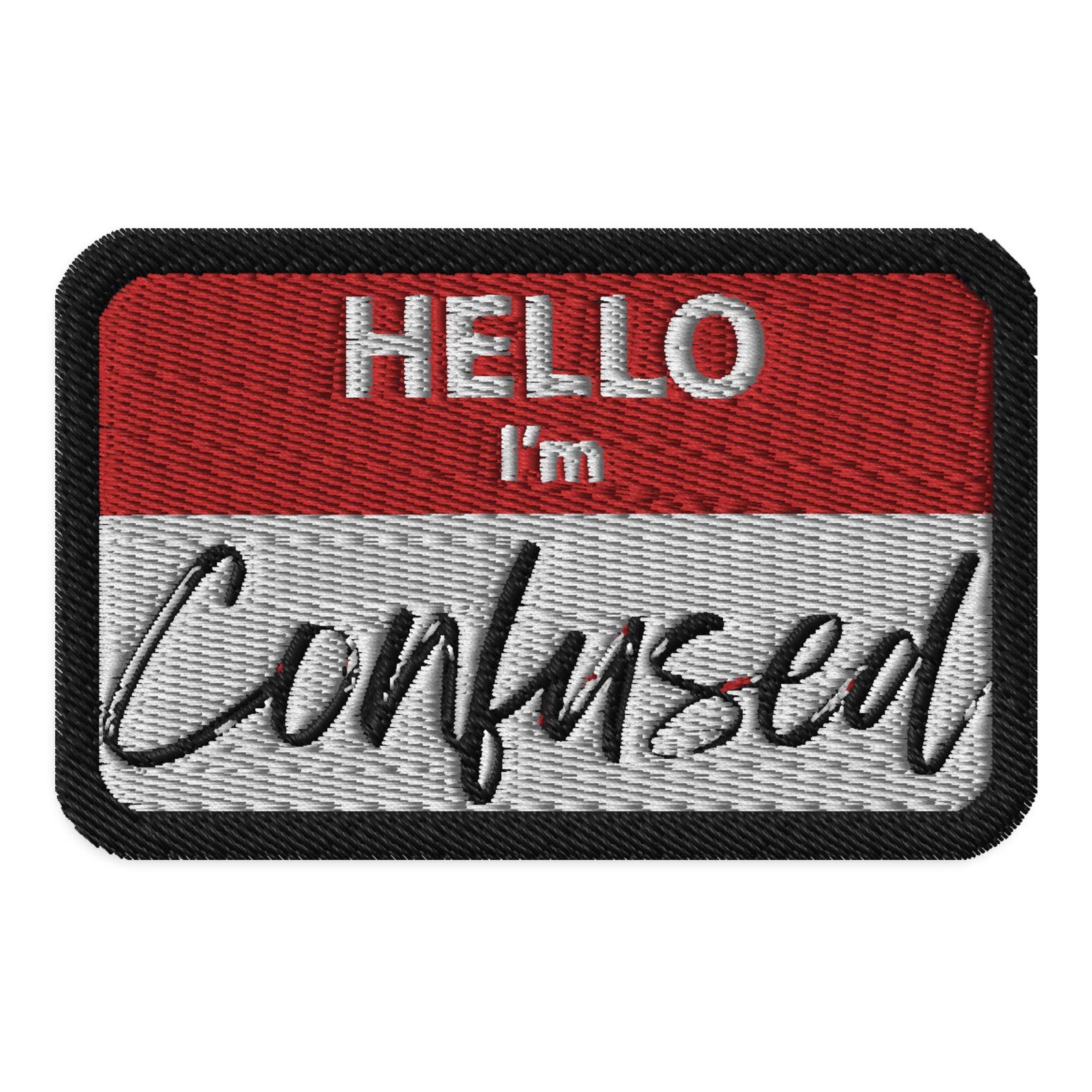 Hello, I'm Confused Embroidered Patch Wear Your Personality on Your ...
