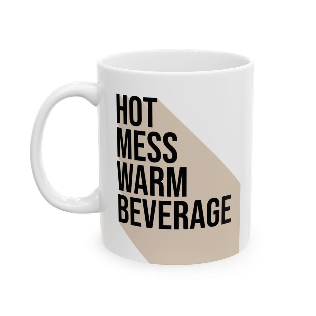 Hot Mess Coffee Mug: Funny Gothic Humor, Cozy Chaos Kitchen Decor - Etsy