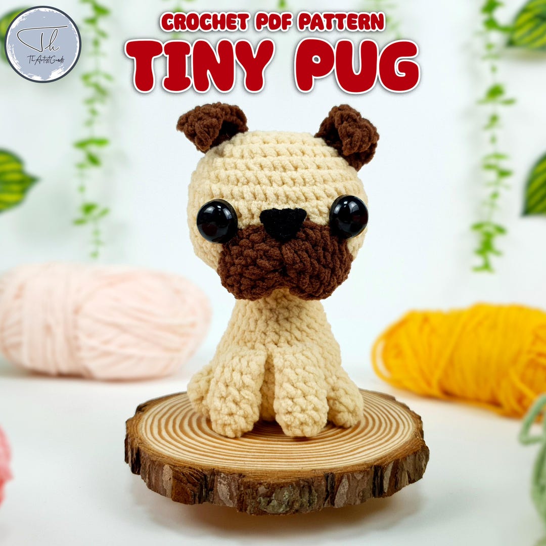 Tiny Pug Dog Crochet Pattern PDF, Pug Dog Amigurumi Pattern PDF, Puppy ...