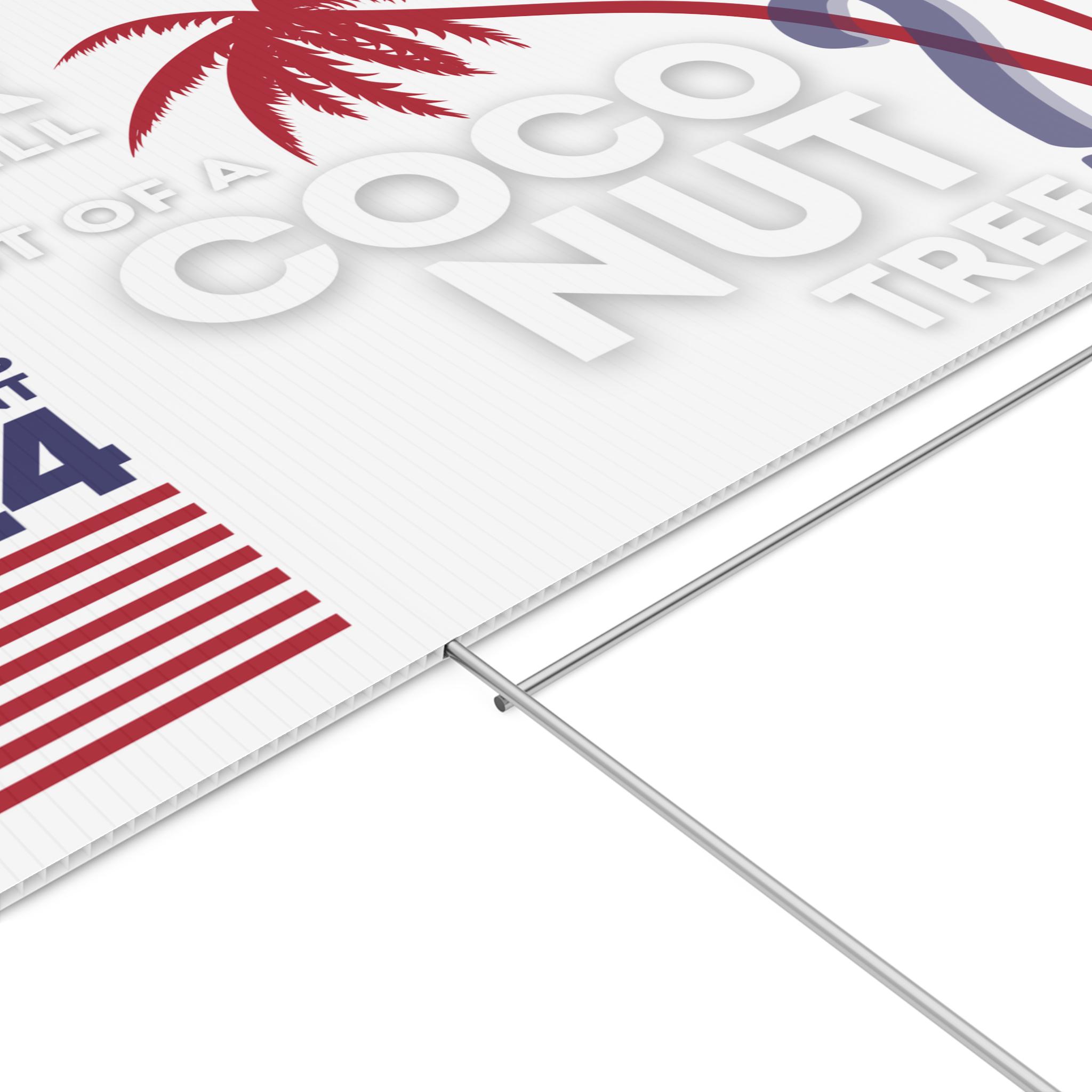 Kamala Harris for President Yard Sign you Think You Just Fell Out of a ...