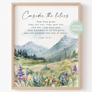 Consider the Lilies, Luke 12:27, Bible Verse Print, Bible Verse Wall ...