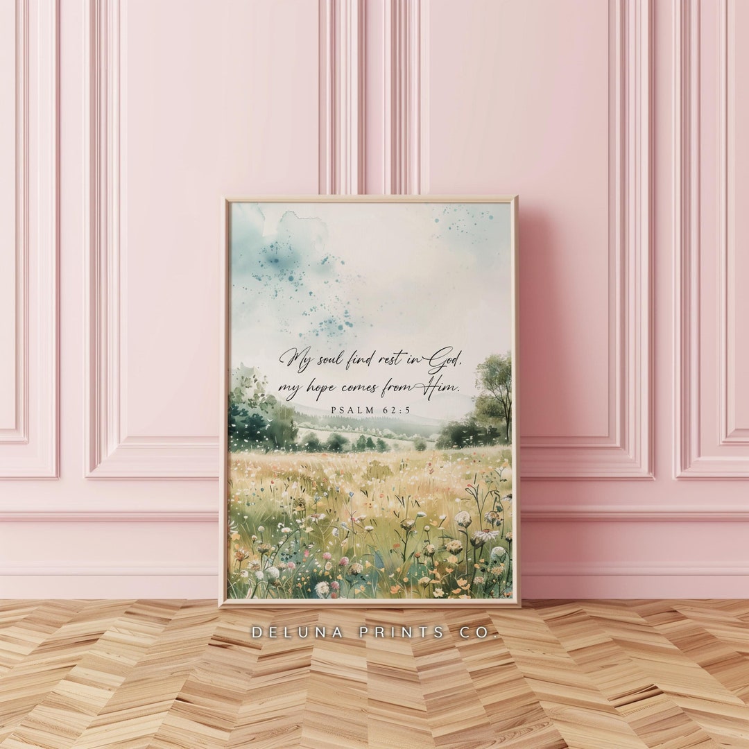 Psalm 62:5 Find Rest in God, Bible Verse Wall Art, Modern Scripture ...