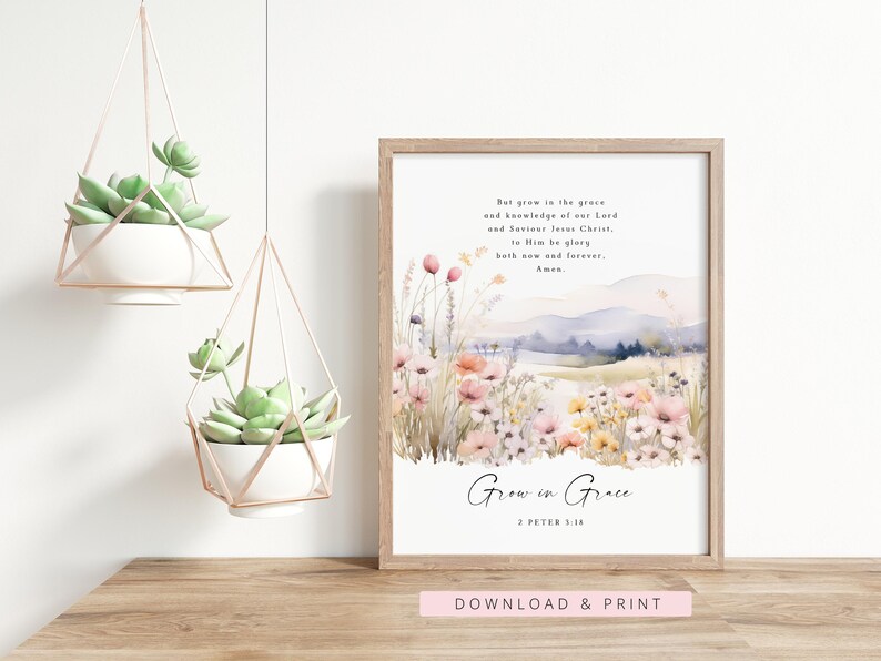 2 Peter 3:18 Grow in Grace Bible Verse Wall Art, Modern Scripture Print ...