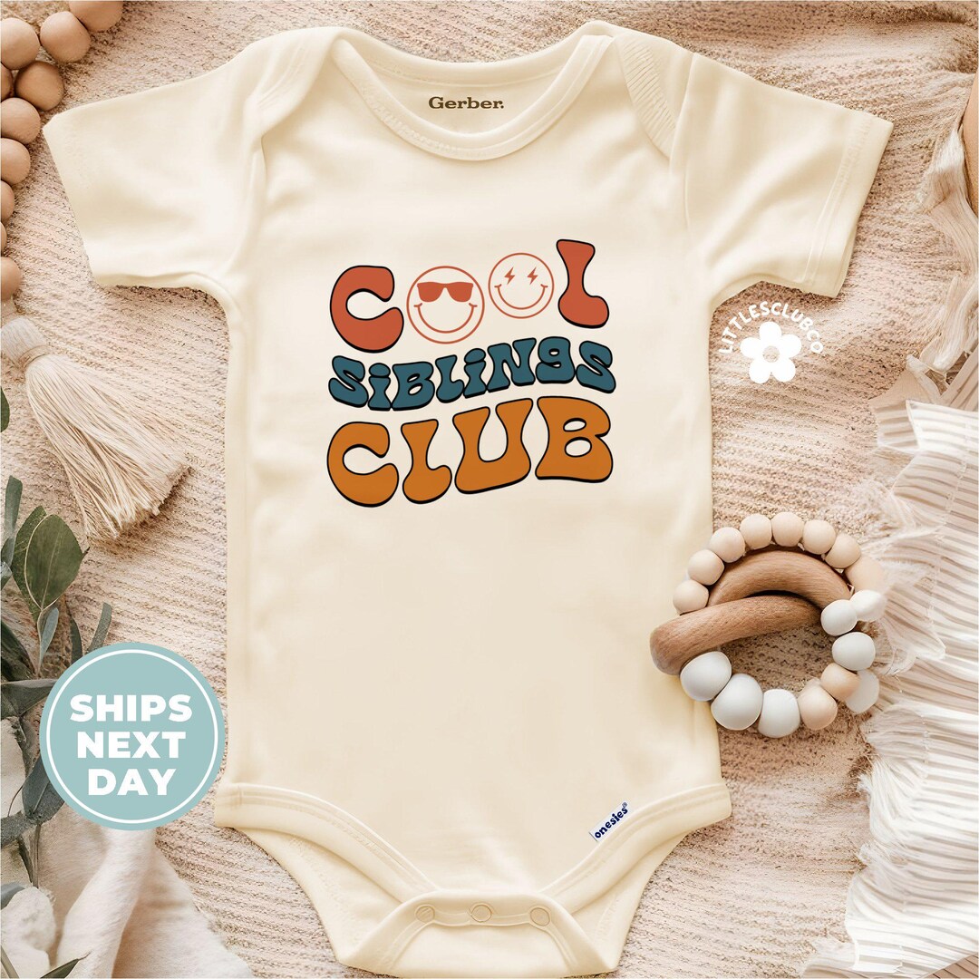 Cool Siblings Club Baby Onesie®, Siblings Club Bodysuit, Siblings ...