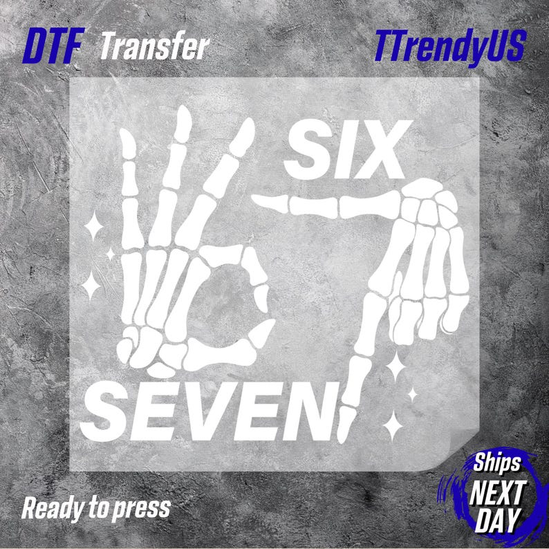 6 7 Meme DTF Transfer, Funny Skeleton Hands Design, Halloween Couples ...