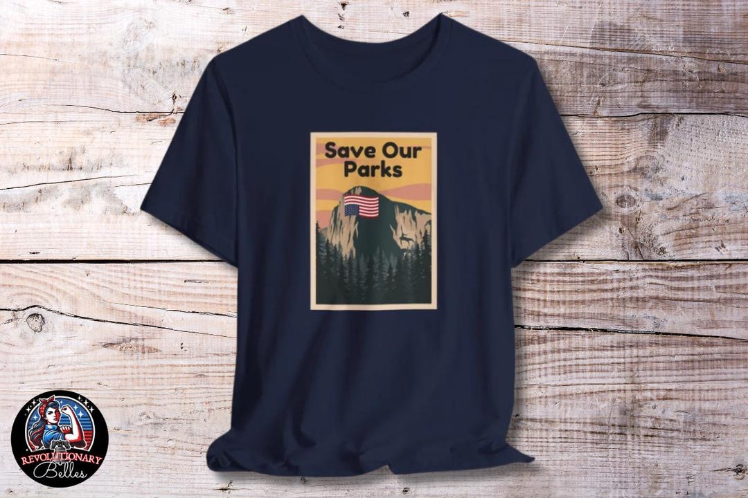 Save Our Parks T-shirt - Yosemite Protest Tee | El Capitan Distress ...