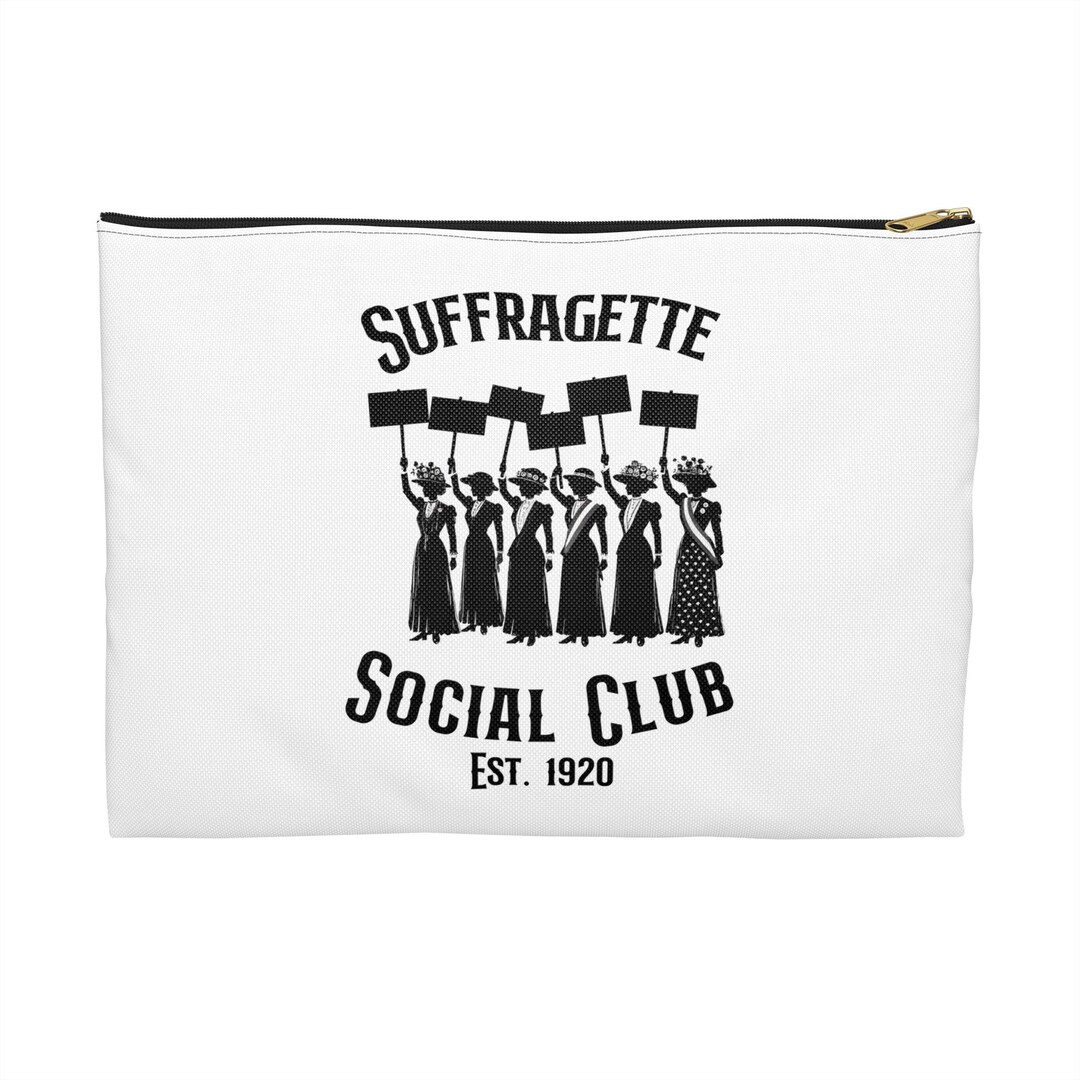 Suffragette Social Club 1920 Zipper Pouch - Feminist Accessory Bag ...