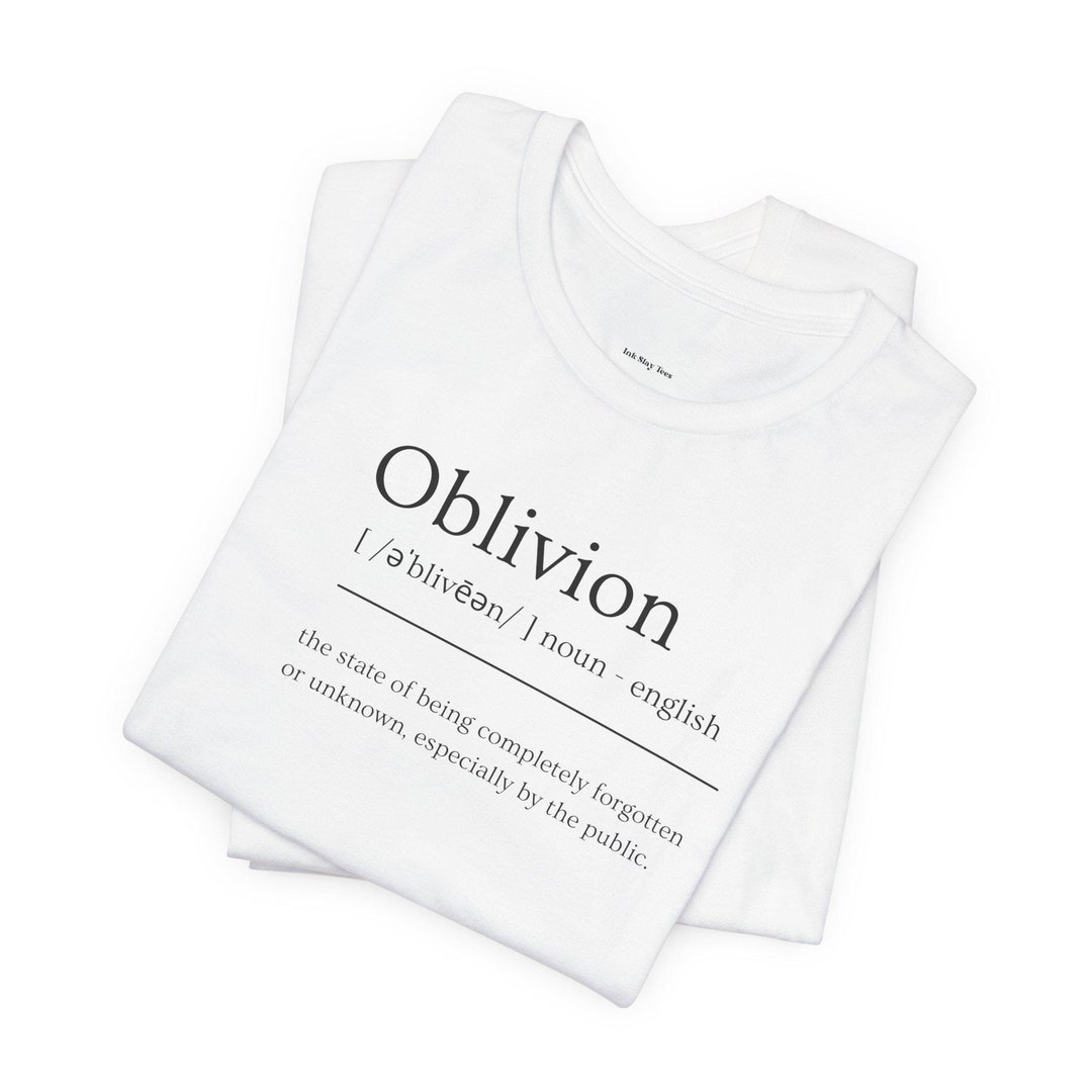 Oblivion Shirt, Super Comfy Into Oblivion T-shirt. Definition Shirt ...