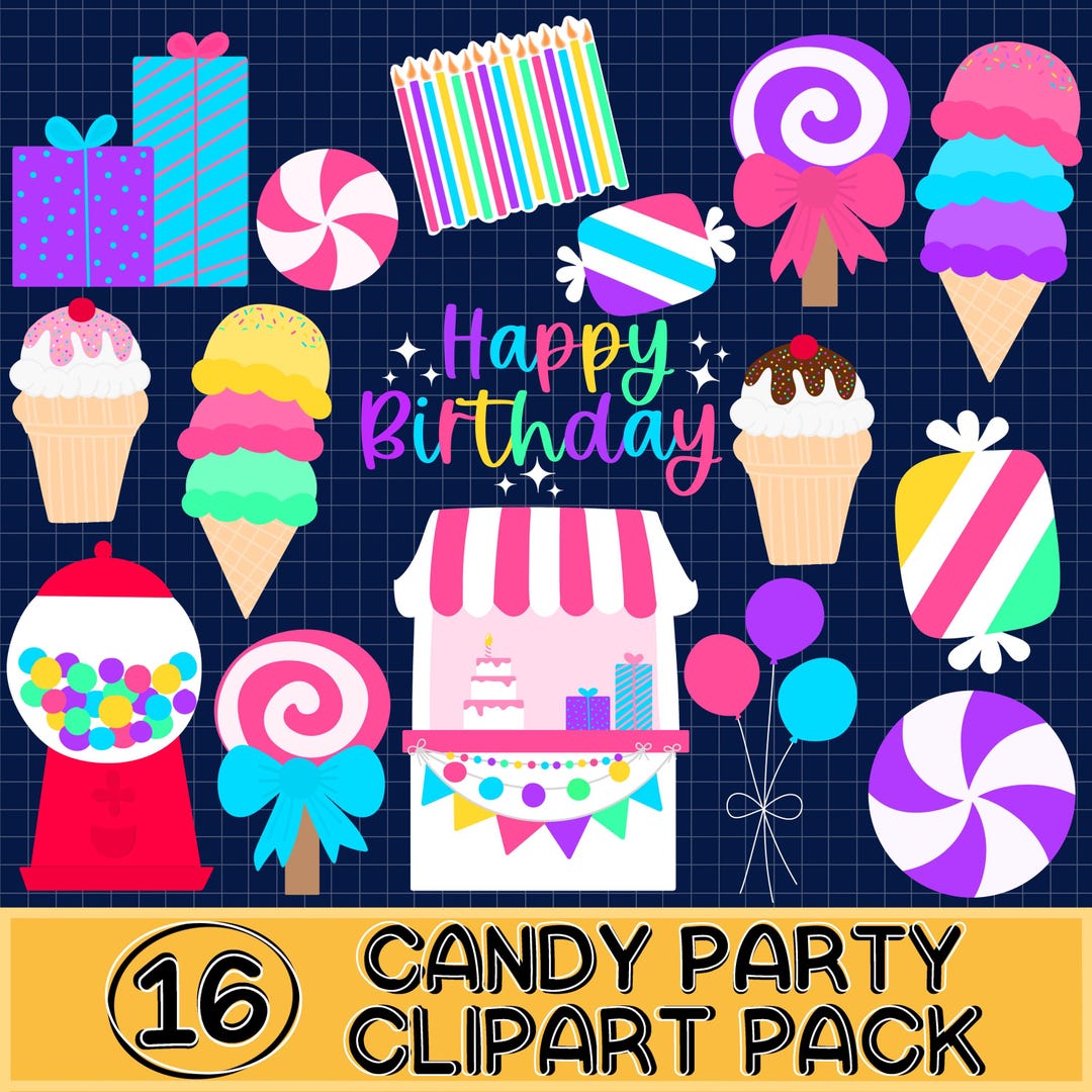 Candy Party Clipart Bundle Candy Clipart Pack Birthday Party Clip Art ...