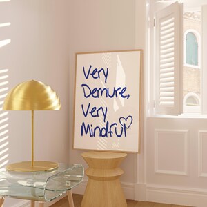 Very Mindful Poster, Very Demure Wall Art,tiktok Demure Viral Wall Art ...