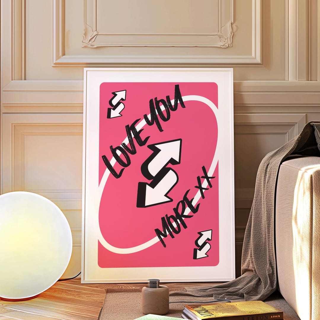 Playing Card Print, Uno Card Print, Love You More Poster, Retro Pink ...