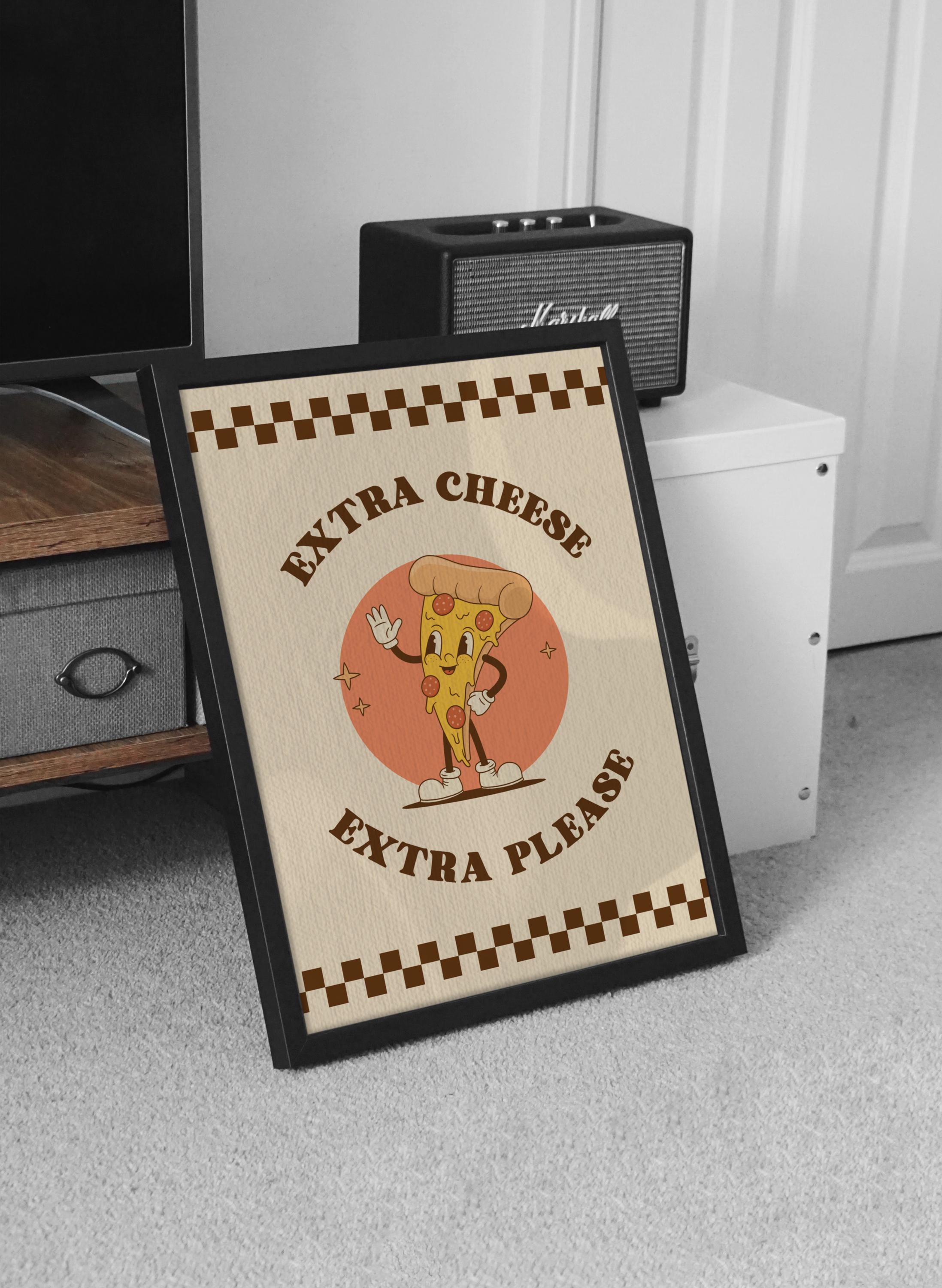 Retro Pizza Poster Extra Cheese Extra Please Vintage Kitchen Art Fun ...