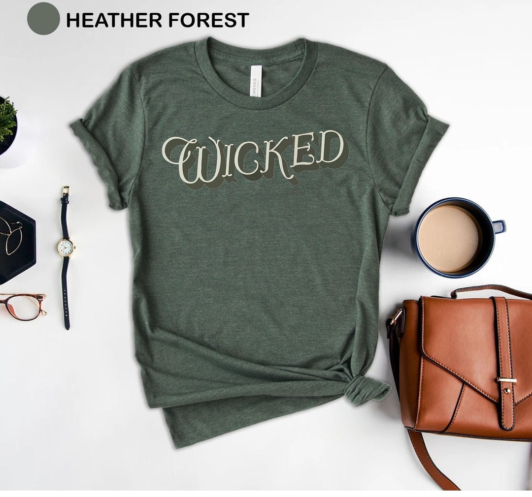 Wicked T-shirt, Wizard of Oz Font Wicked Shirt, Nostalgic Wicked Shirt ...