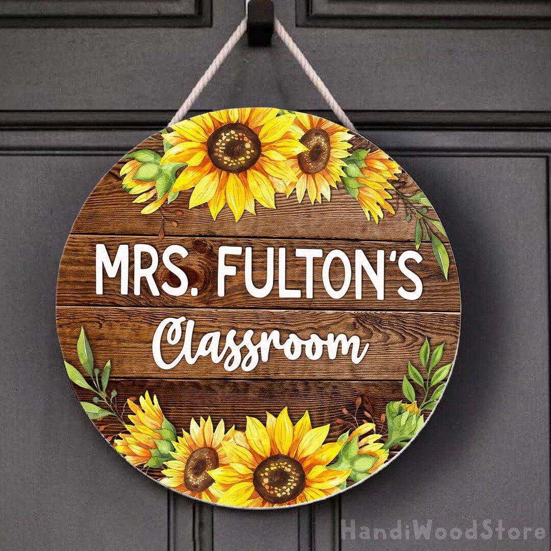 Sunflower Teacher Classroom Sign, Welcome Sunflower Door Hanger, Front ...
