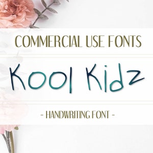 Digital Handwritten Font Kool Kidz Cu and Cu4cu OK | Etsy