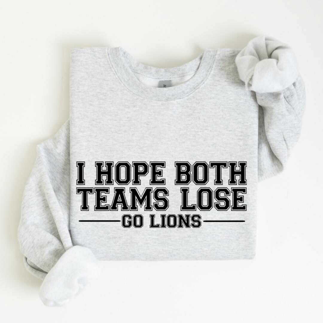 I Hope Both Teams Lose Go Lions Football Shirt | Detroit Football Hoodie | Go Lions - Etsy
