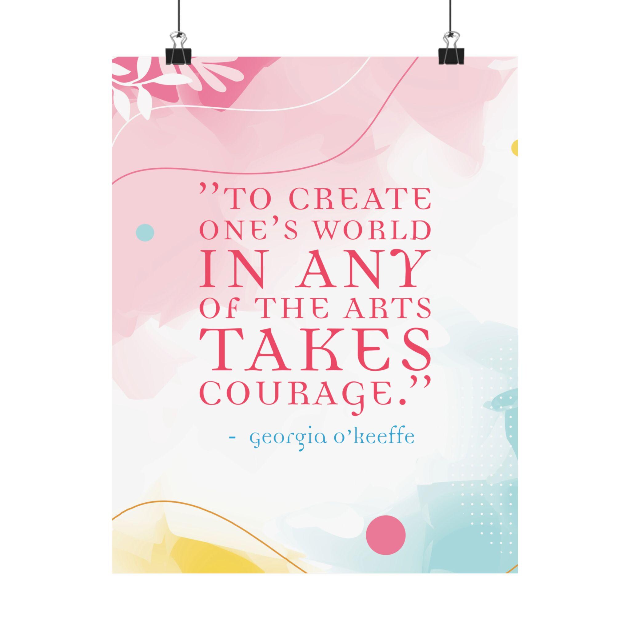 Create One's World fine Art Poster Courageous Creativity for Your Walls ...