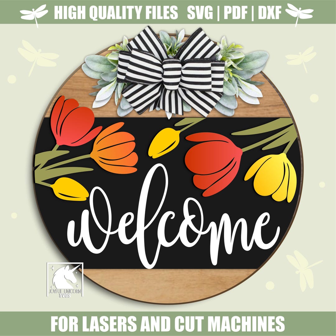 Tulip Welcome Sign SVG, Floral Door Hanger Laser Cut File (digital ...