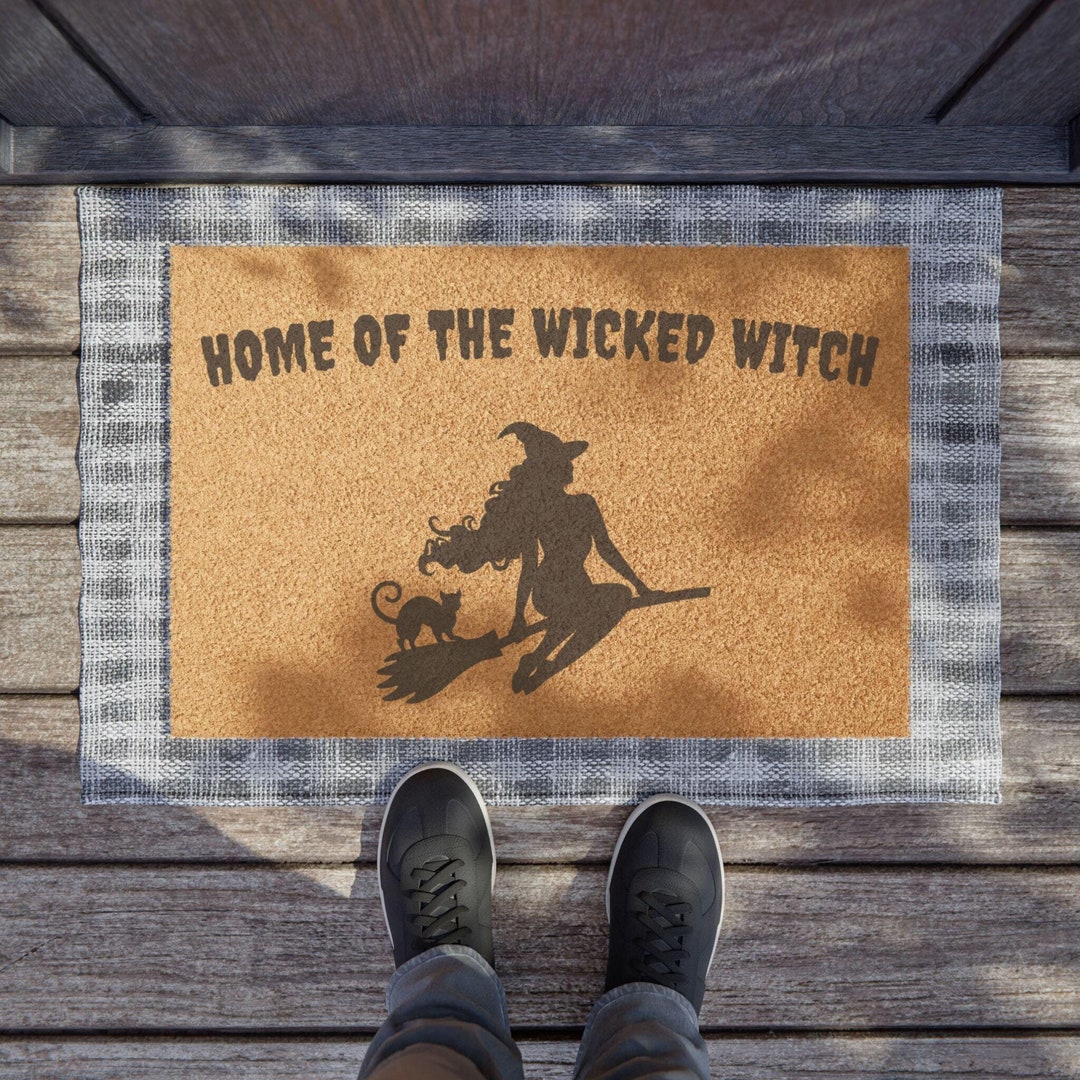 Home of the Wicked Witch Doormat, Halloween Door Mat, Halloween Gift ...