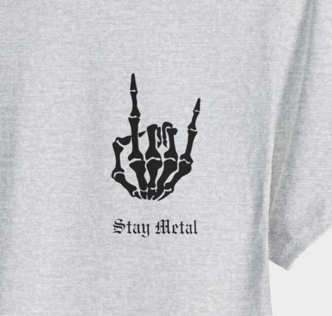 Stay Metal Skeleton Hand T Shirt - Etsy