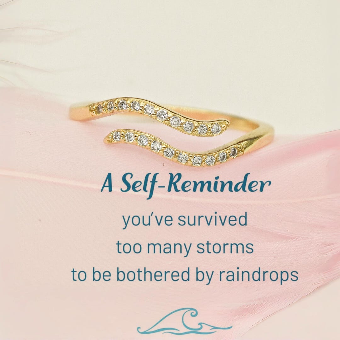 A Self Reminder Wave Ring,you've Survived Too Many Storms to Be ...