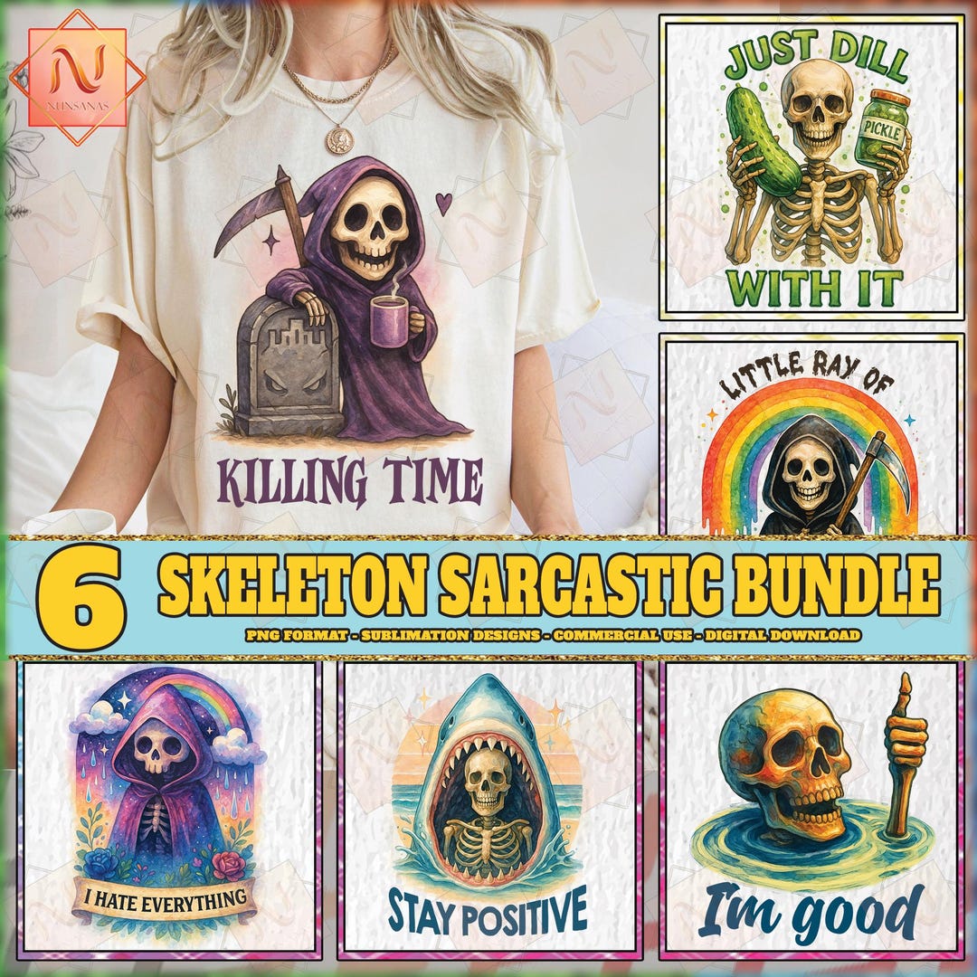 Funny Sarcastic PNG Bundle, Funny Skeleton Clipart, Funny Satirical ...