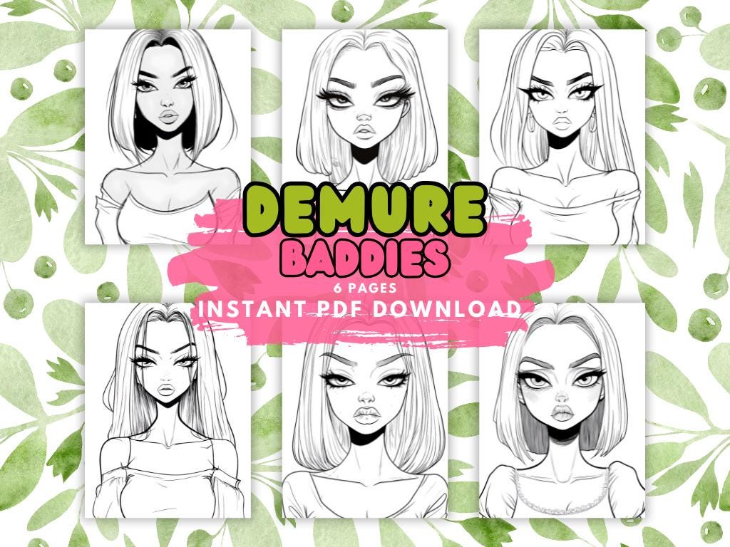 6 Demure Baddies Coloring Pages for Girls, Printable Coloring Book ...