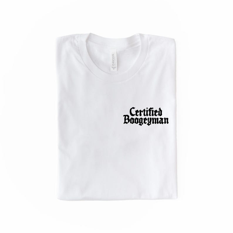 Unisex Certified Boogeyman Halloween T-shirt - Etsy