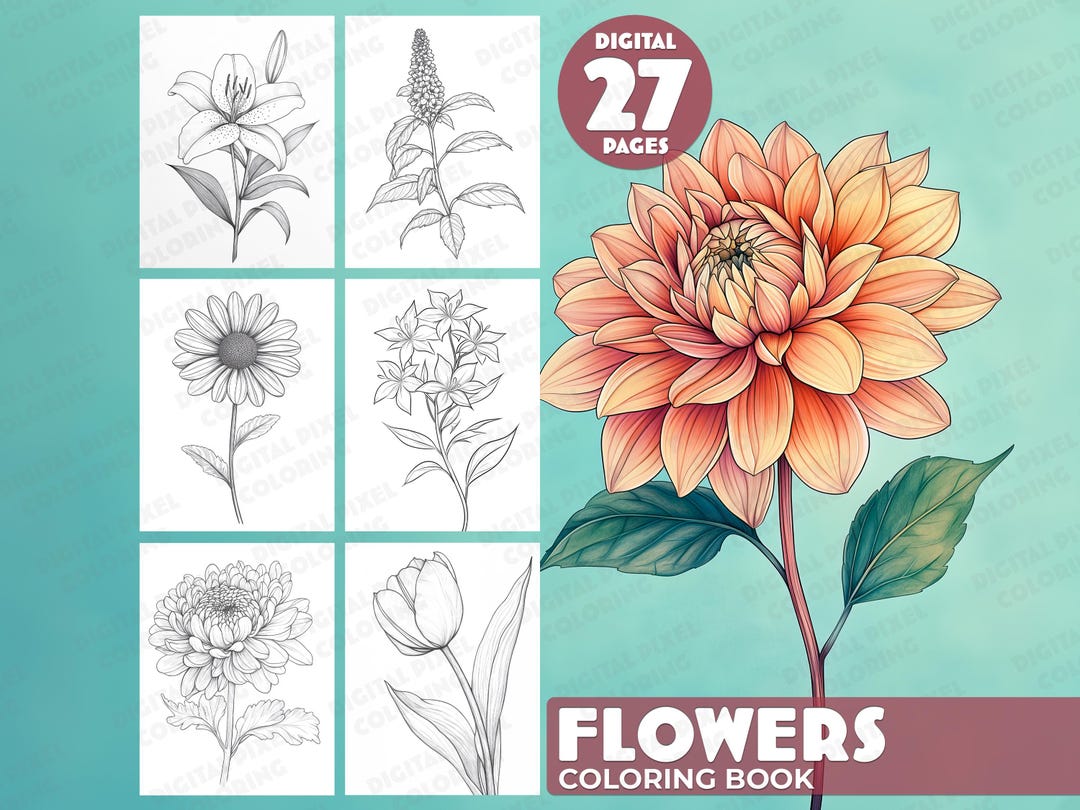 Coloring Book: Flowers. A Realistic Digital Flower Coloring Book in PDF ...